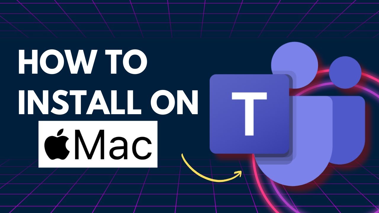 How to Install Microsoft Teams on Mac | Quick Tutorial 2026 - YouTube