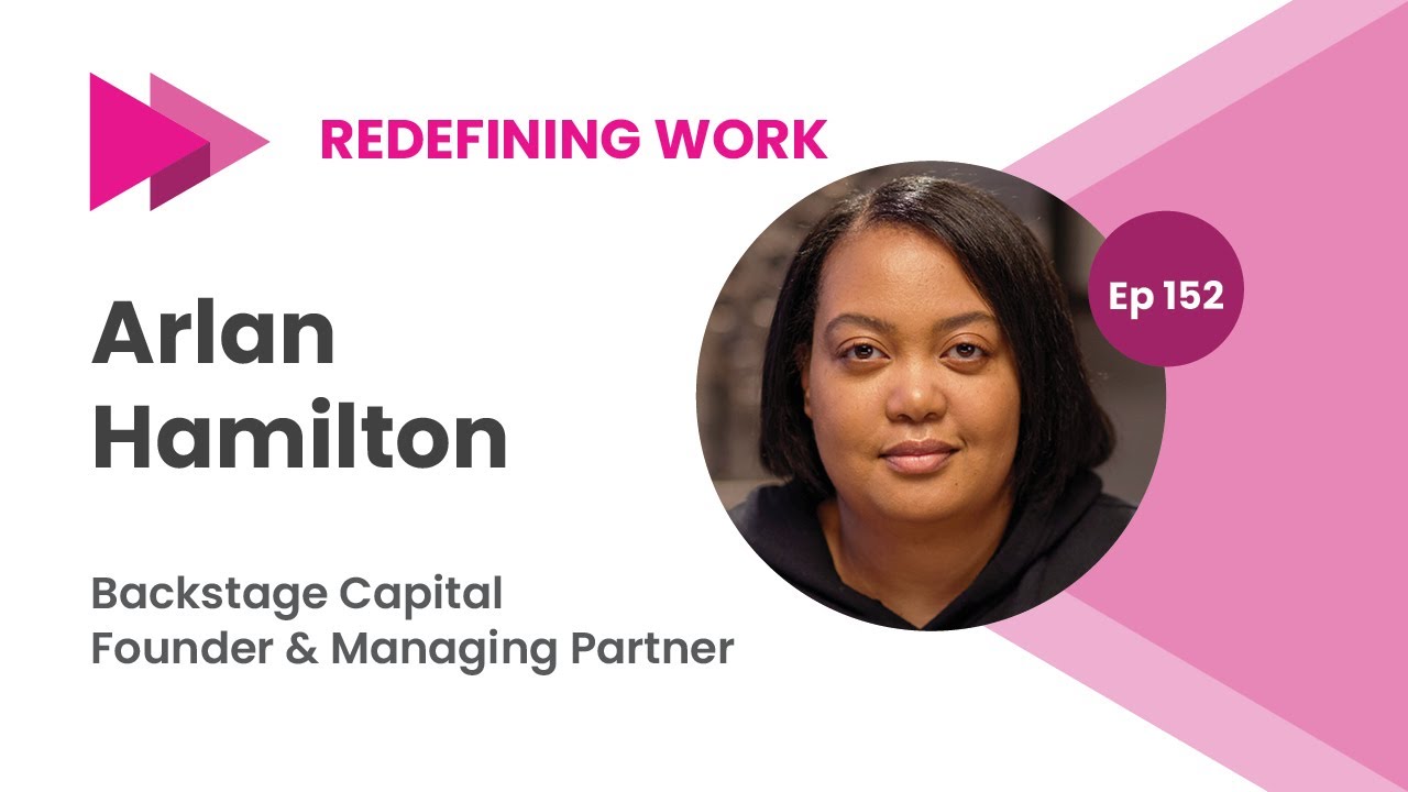 Ep 152: Fostering the Entrepreneur Journey With Backstage Capital ...