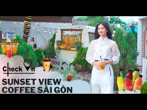 Check in - Sunset view coffee Sài Gòn. Địa điểm check in view sông nổi tiếng.