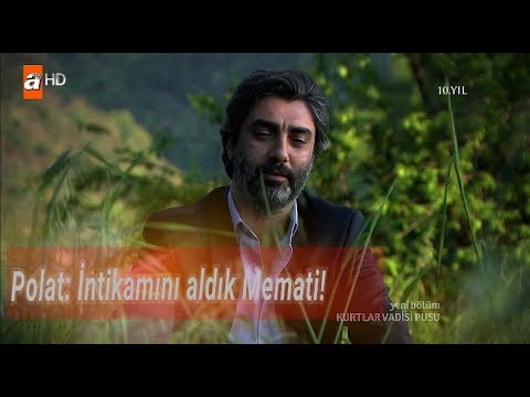 Polat, Memati'ye intikamını aldığını söylüyor (1080p HD)