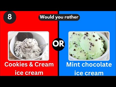 Would you rather ice cream 🍦 edition - YouTube