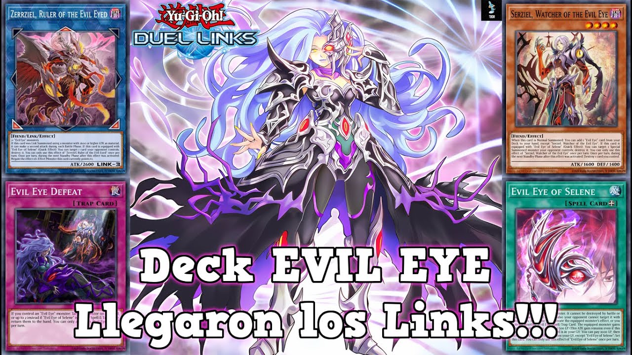 [F2P] Deck EVIL EYE / OJO MALIGNO Llegaron los Links Gorgona y Zerrziel | Yu-Gi-Oh! Duel Links ...