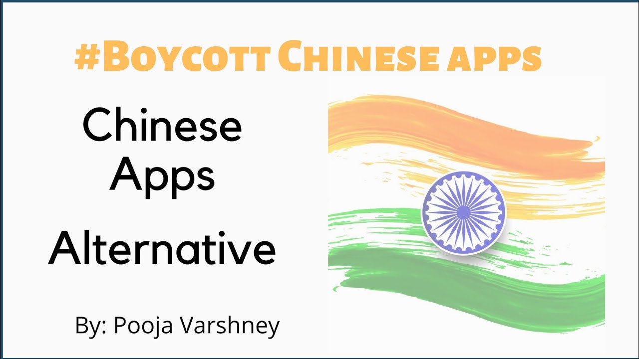 Boycott Chinese apps | Alternative apps of Chinese apps| 59 Chinese ...