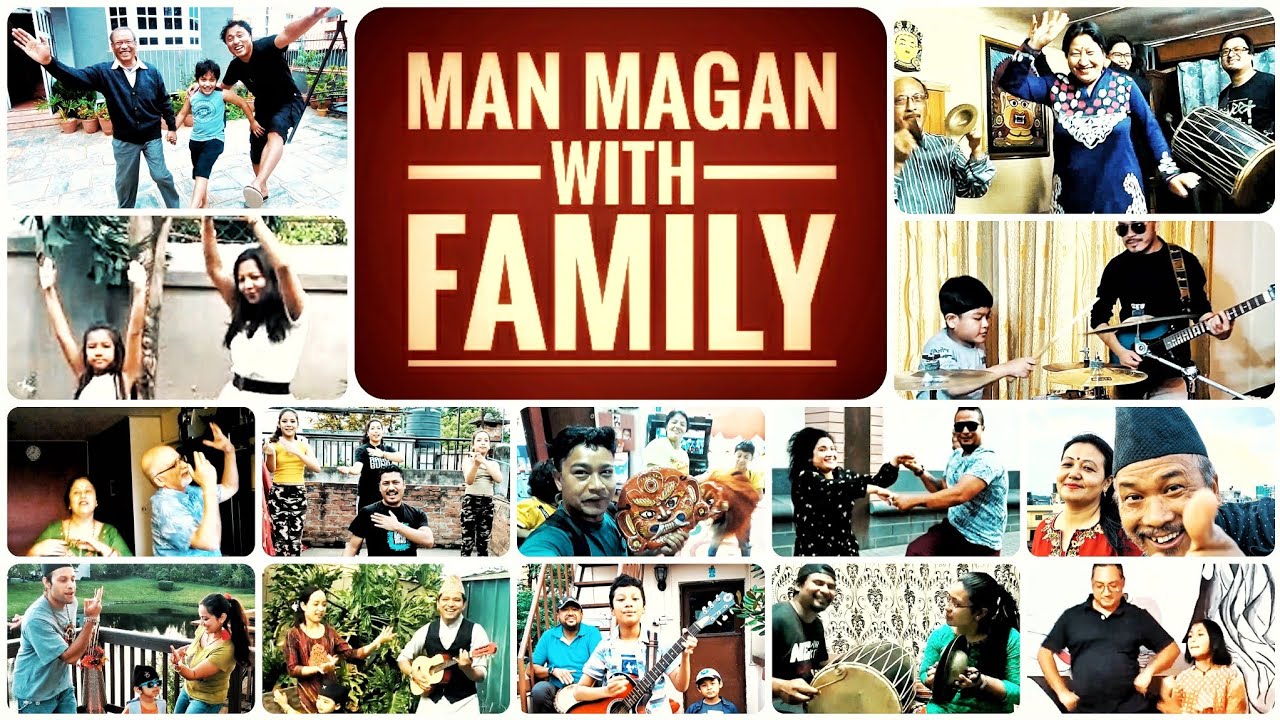 Man Magan with Family | Lockdown Special | Deepak Bajracharya - YouTube