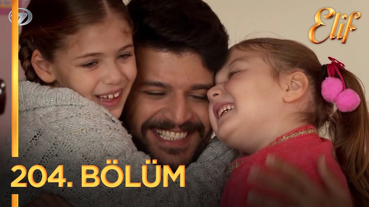 Elif Dizisi 204. Bölüm (Uzun Versiyon) - YouTube