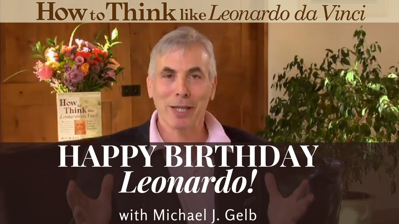 Leonardo Da Vinci's Birthday Message - YouTube