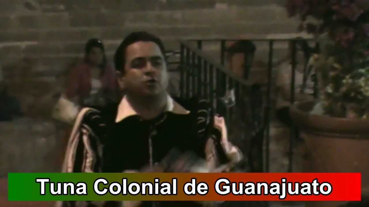 Tuna Colonial de Guanajuato Parte 1 - YouTube