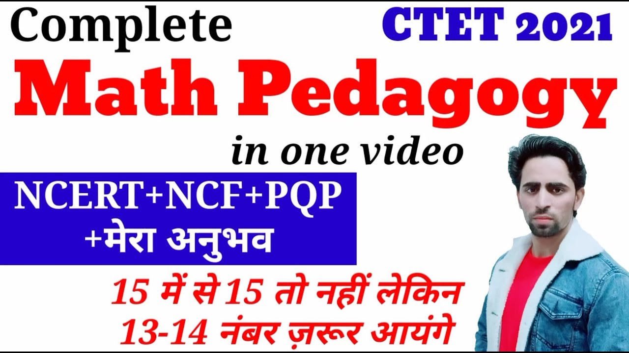 Complete Math Pedagogy in one video for CTET 2021/ Math Pedagogy for ...