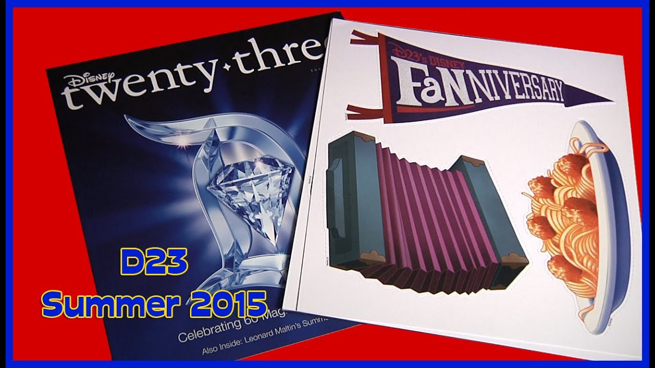D23 Magazine Summer 2015 Unboxing - BONUS VIDEO - - YouTube
