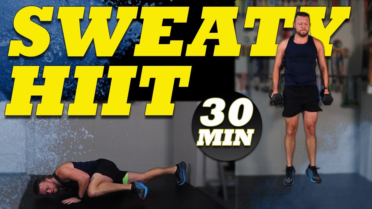 Hot & Sweaty 30 Min Hard HIIT | Full Body | Dumbbells - YouTube