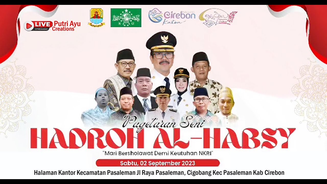 🔴Live Pagelaran Seni Hadroh Al-Habsy, Kecamatan Pasaleman Kab Cirebon ...