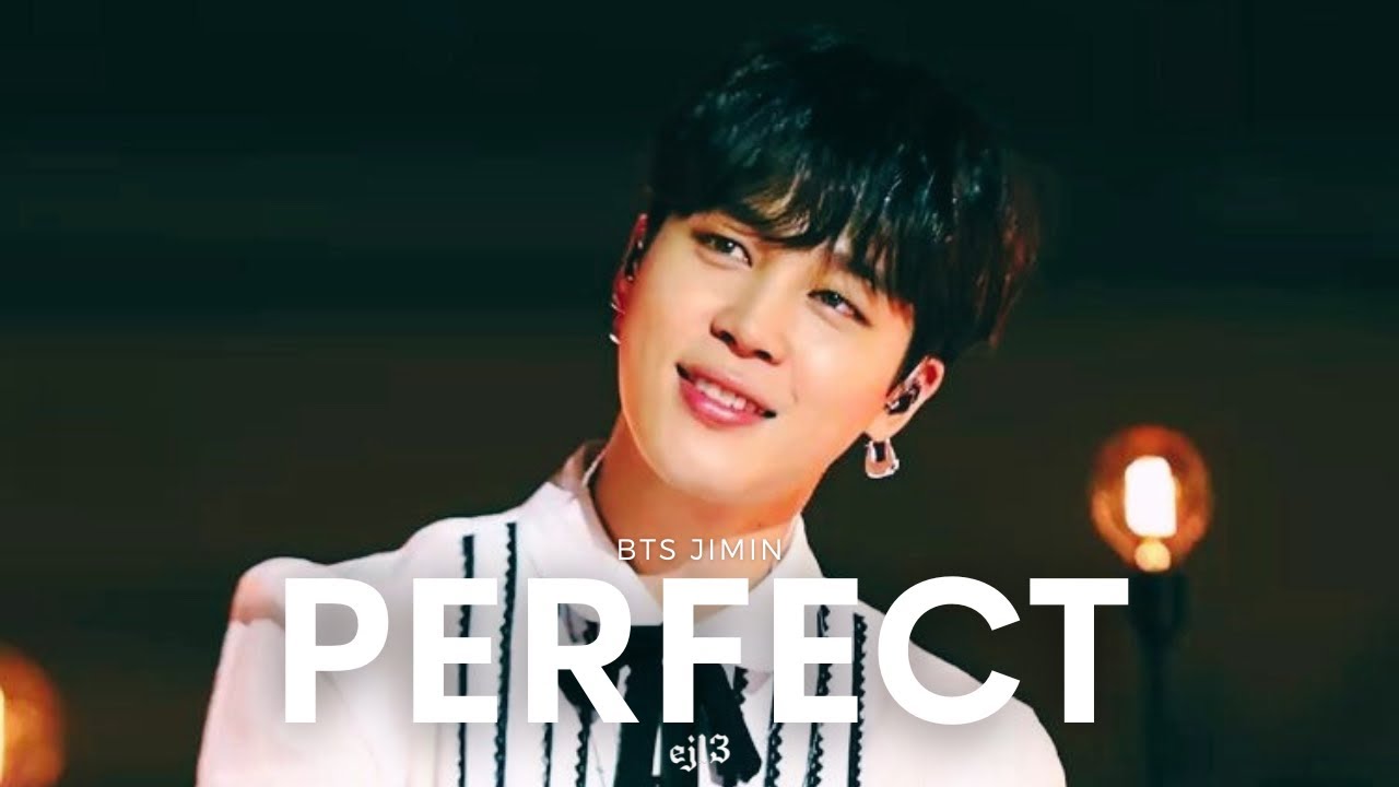 BTS JIMIN FMV 'PERFECT' 방탄소년단 지민 - YouTube
