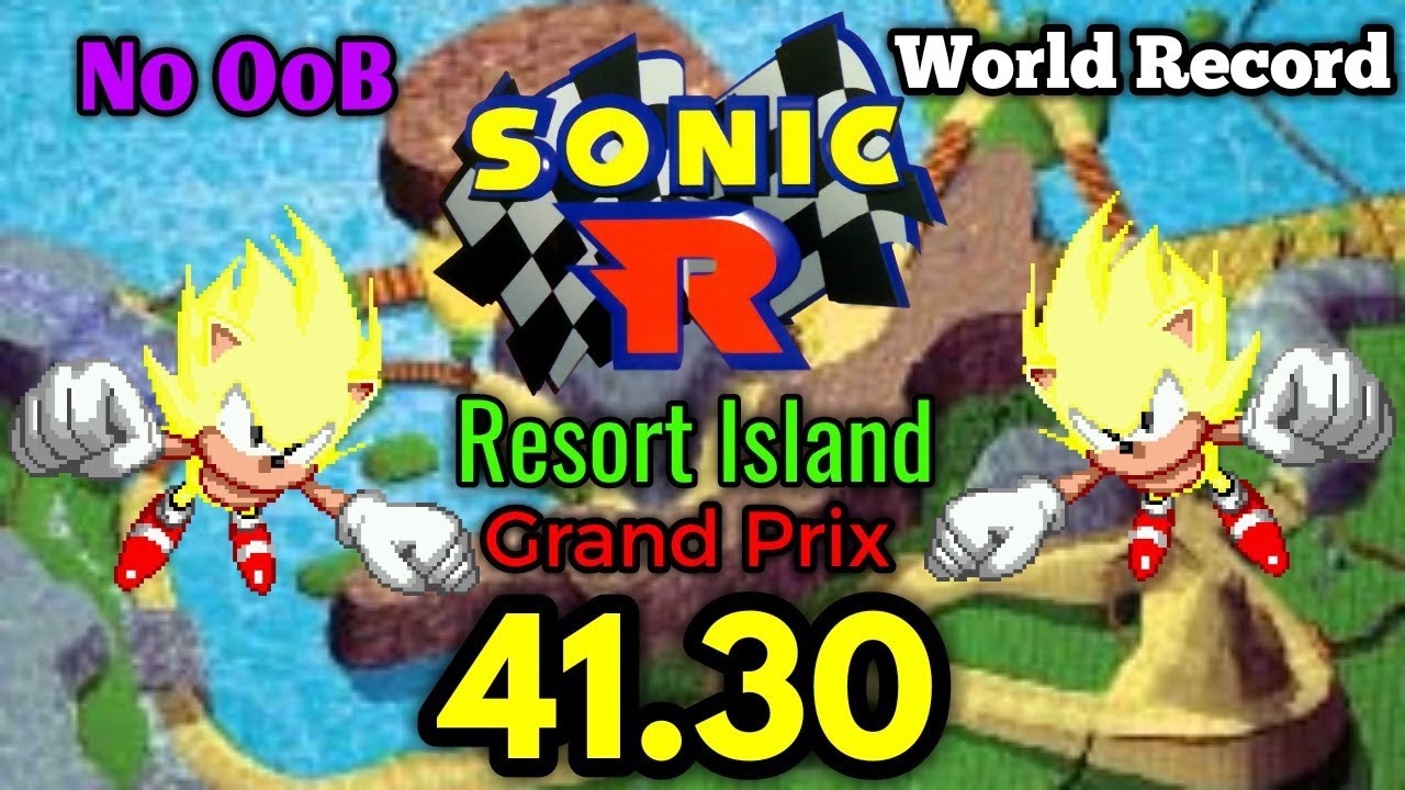 (Former World Record) Sonic R Resort Island Grand Prix in 41.30s (No ...