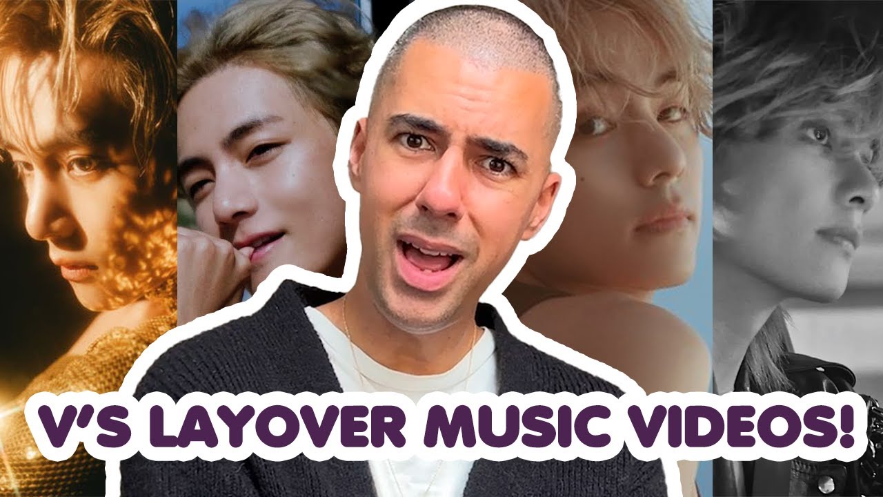 V, Layover (Music Videos Reaction) - YouTube