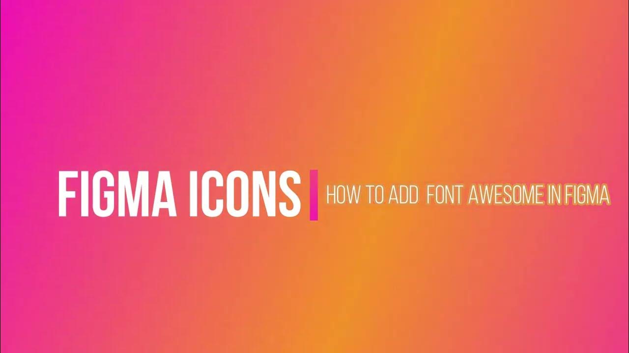 How to add Font awesome Icons in Figma - YouTube