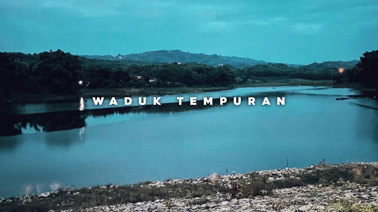Waduk Tempuran Blora - YouTube