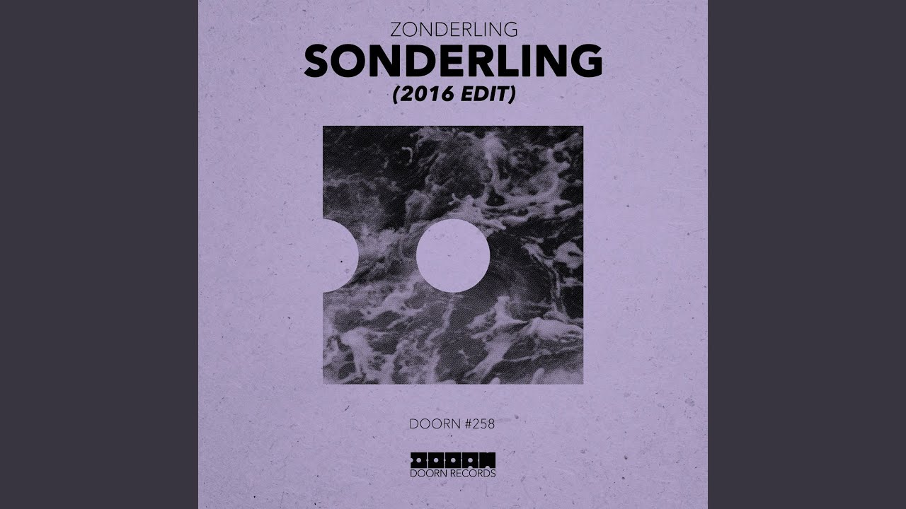 Sonderling (2016 Edit) - YouTube Music