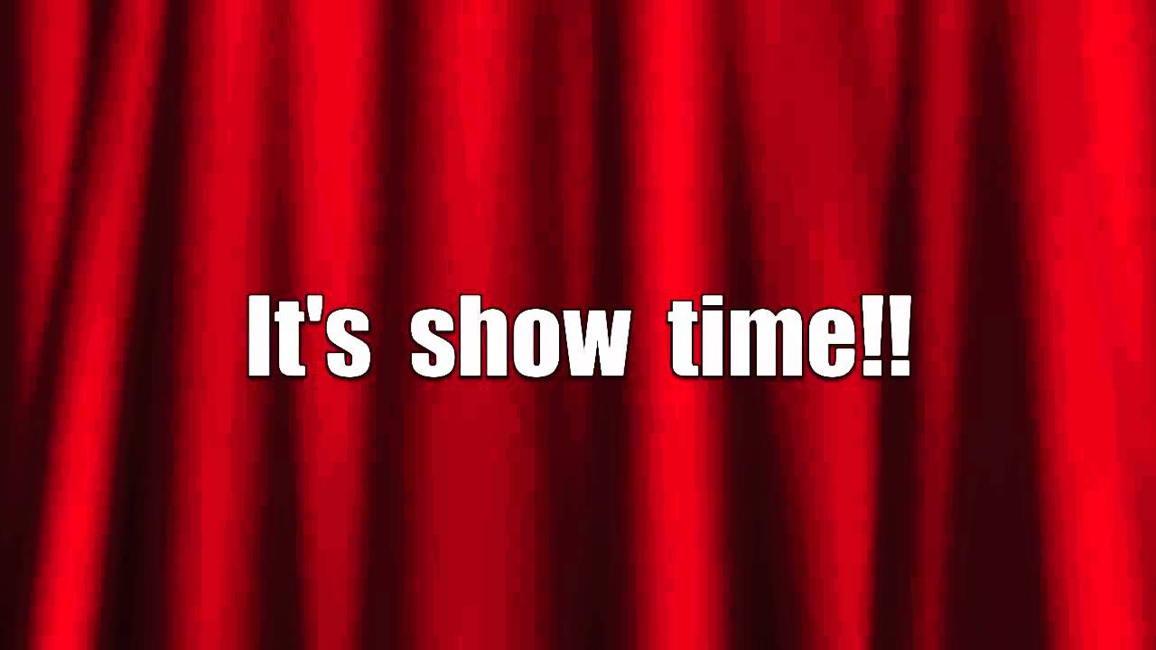 It's show time!! - YouTube