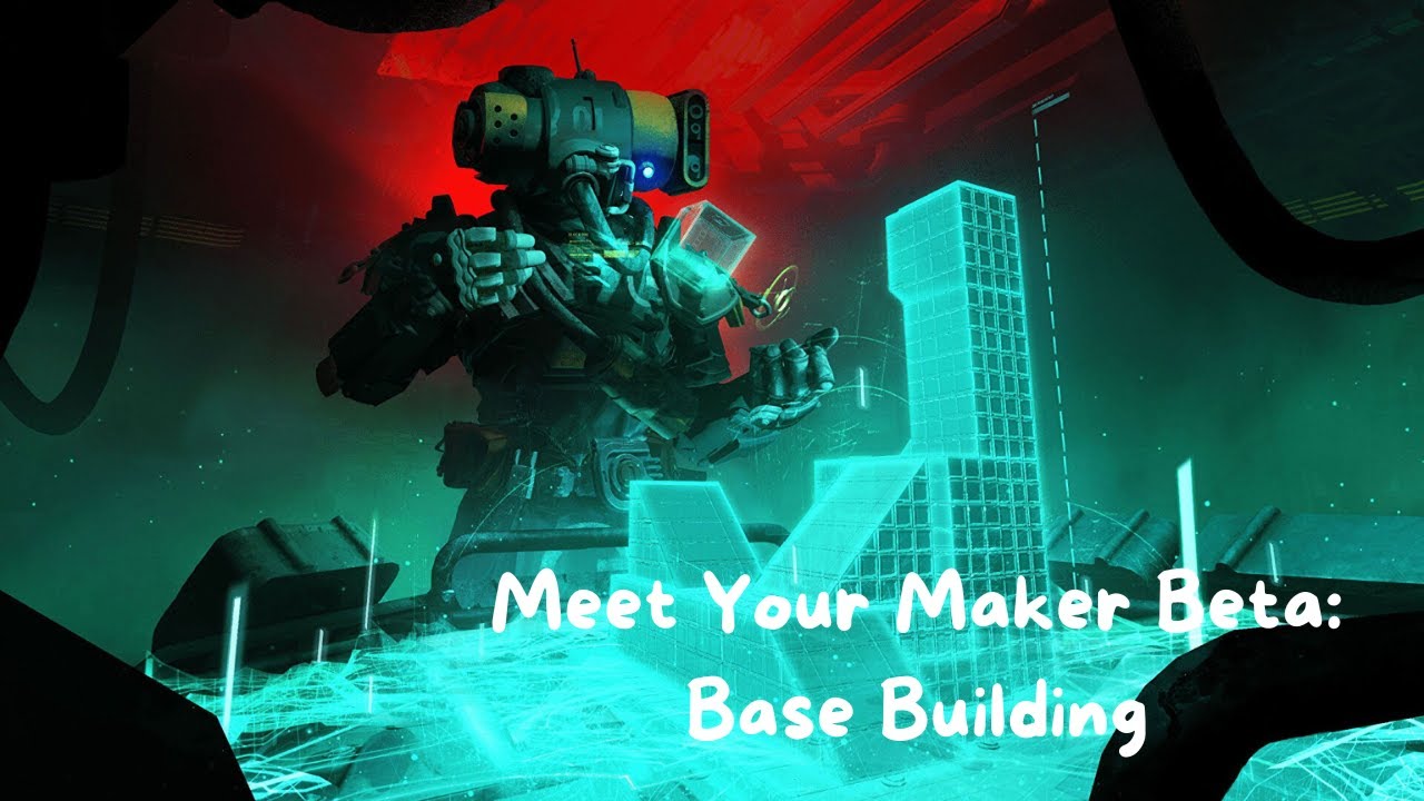Meet you Maker Beta building a base - YouTube