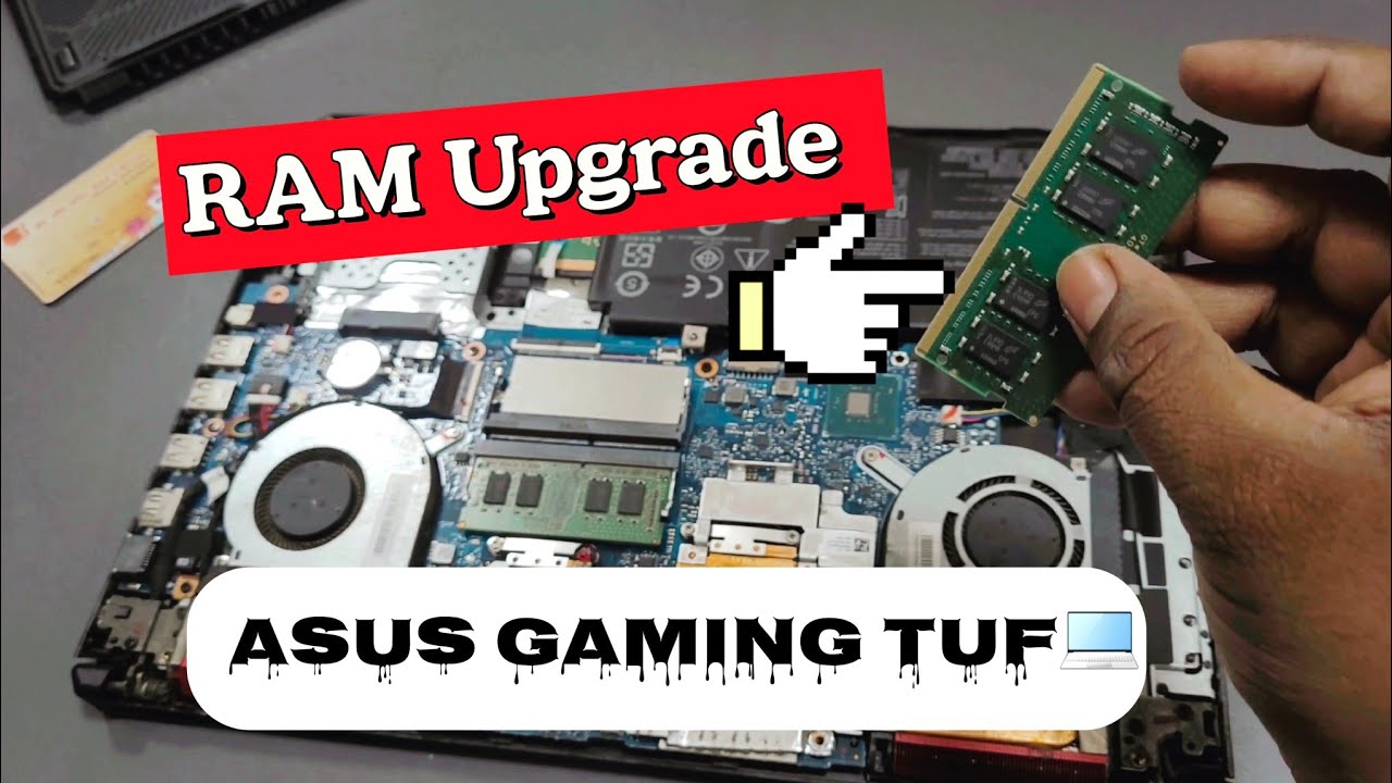 RAM Upgradation in ASUS Tuf Gaming Laptop 💻 - YouTube