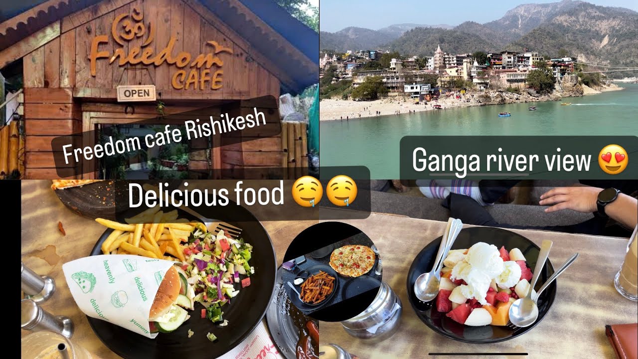 Rishikesh || freedom cafe || weekend trip || Part 2 @IndianRoadJournal ...