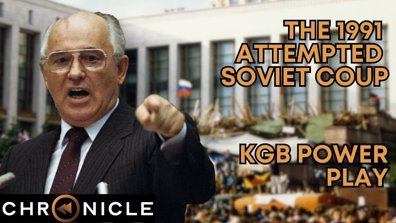 The 1991 Attempted Soviet Coup - KGB Power Play - YouTube