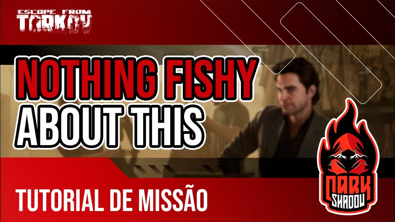 Nada de suspeito nisso (Nothing fishy about this) - Tutorial de Quest ...
