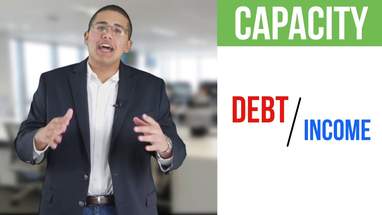 The 5 C's of Financial Credit: Capacity - YouTube
