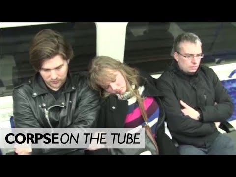 Corpse On The Tube - YouTube