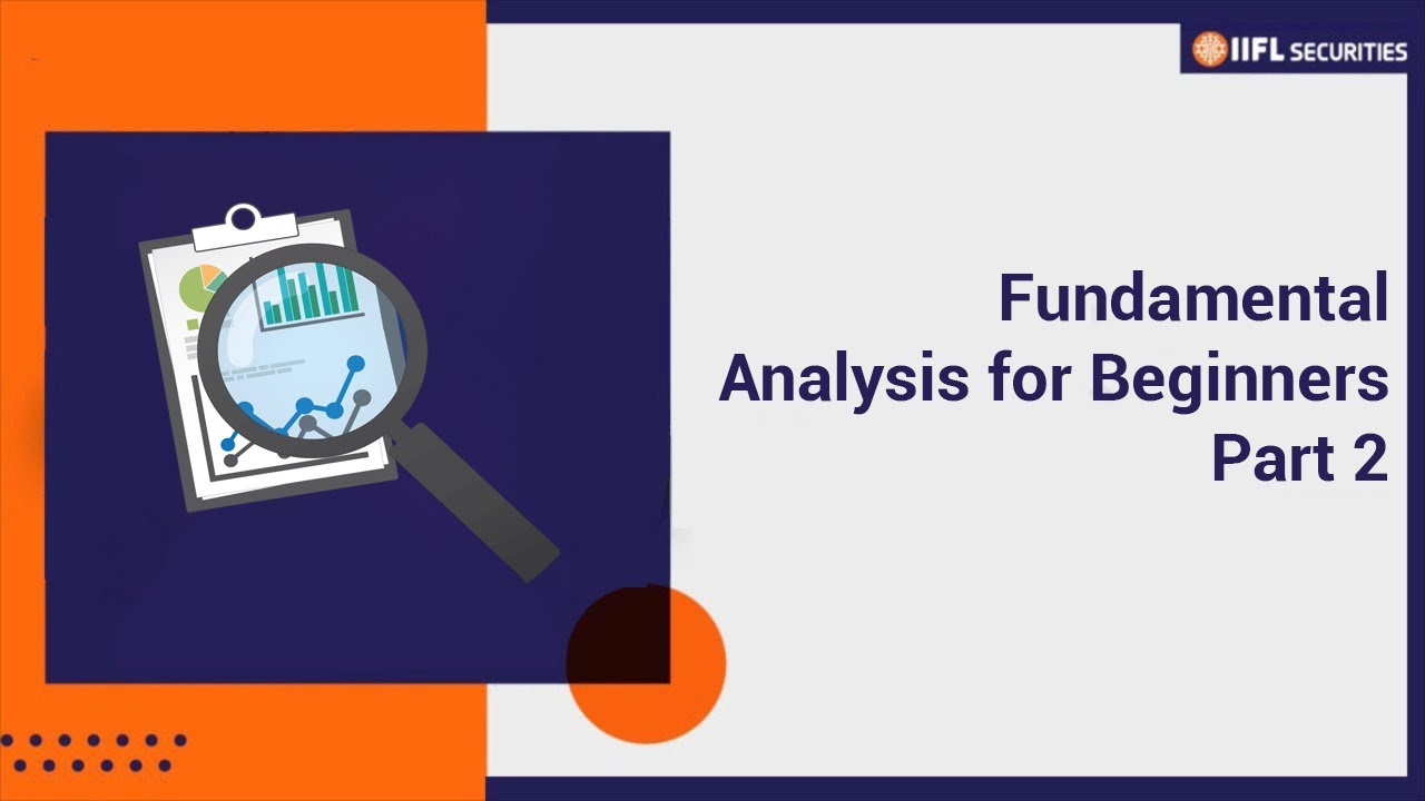 What is Fundamental Analysis and Its Advantages? | Basics of ...