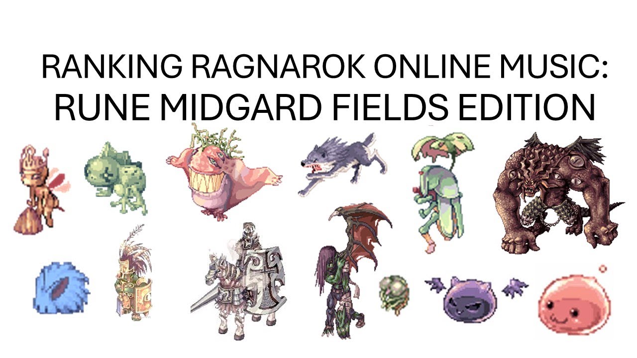 RANKING RAGNAROK ONLINE THEMES (RUNE MIDGARD FIELDS EDITION) - YouTube
