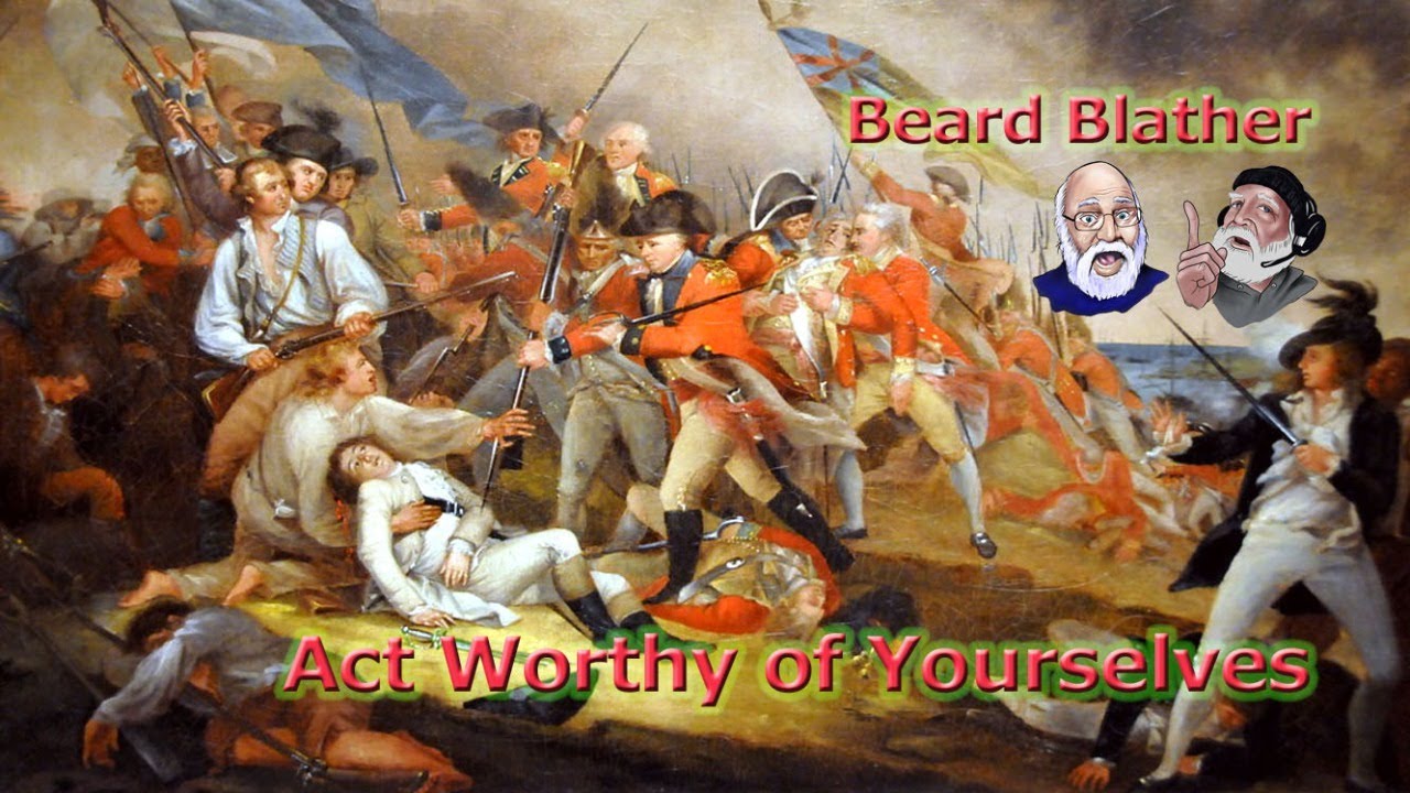 Beard Blather 138: "Act Worthy of Yourselves." - YouTube