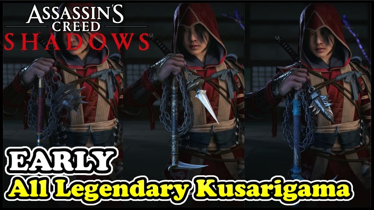 Assassin’s Creed Shadows All Legendary Kusarigama "EARLY LOCATIONS ...