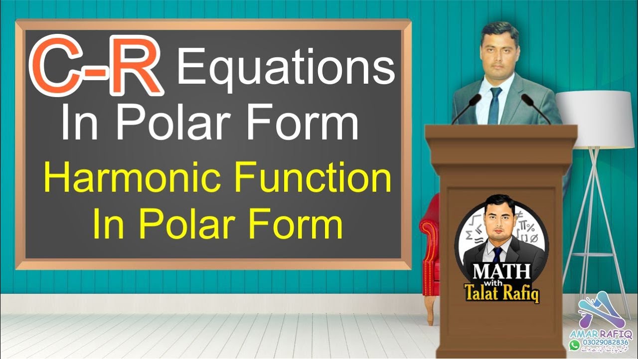 C-R equations in polar form, Harmonic function in polar form, - YouTube