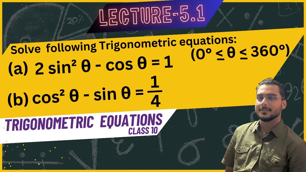 Lecture 5.1 /Trigonometric Equations// long questions //Trigonometry ...