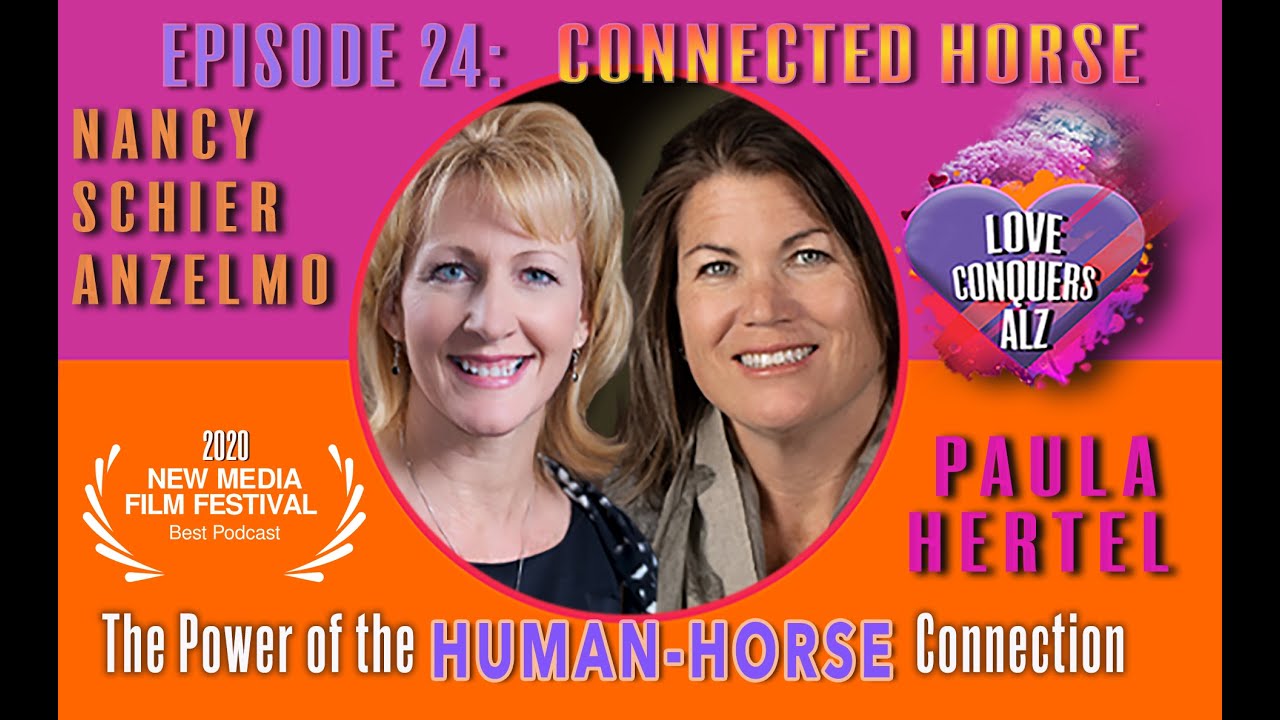 Episode 24: Nancy Schier Anzelmo & Paula Hertel of Connected Horse ...