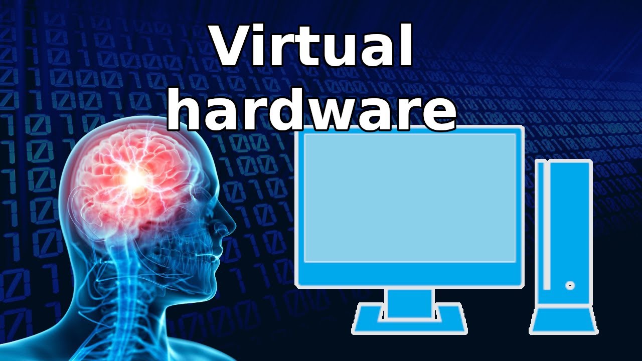 What is virtual hardware ? - YouTube