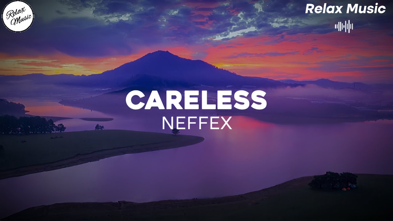 NEFFEX - Careless ( Slowed + Reverb ) 🎶 🎧 - YouTube