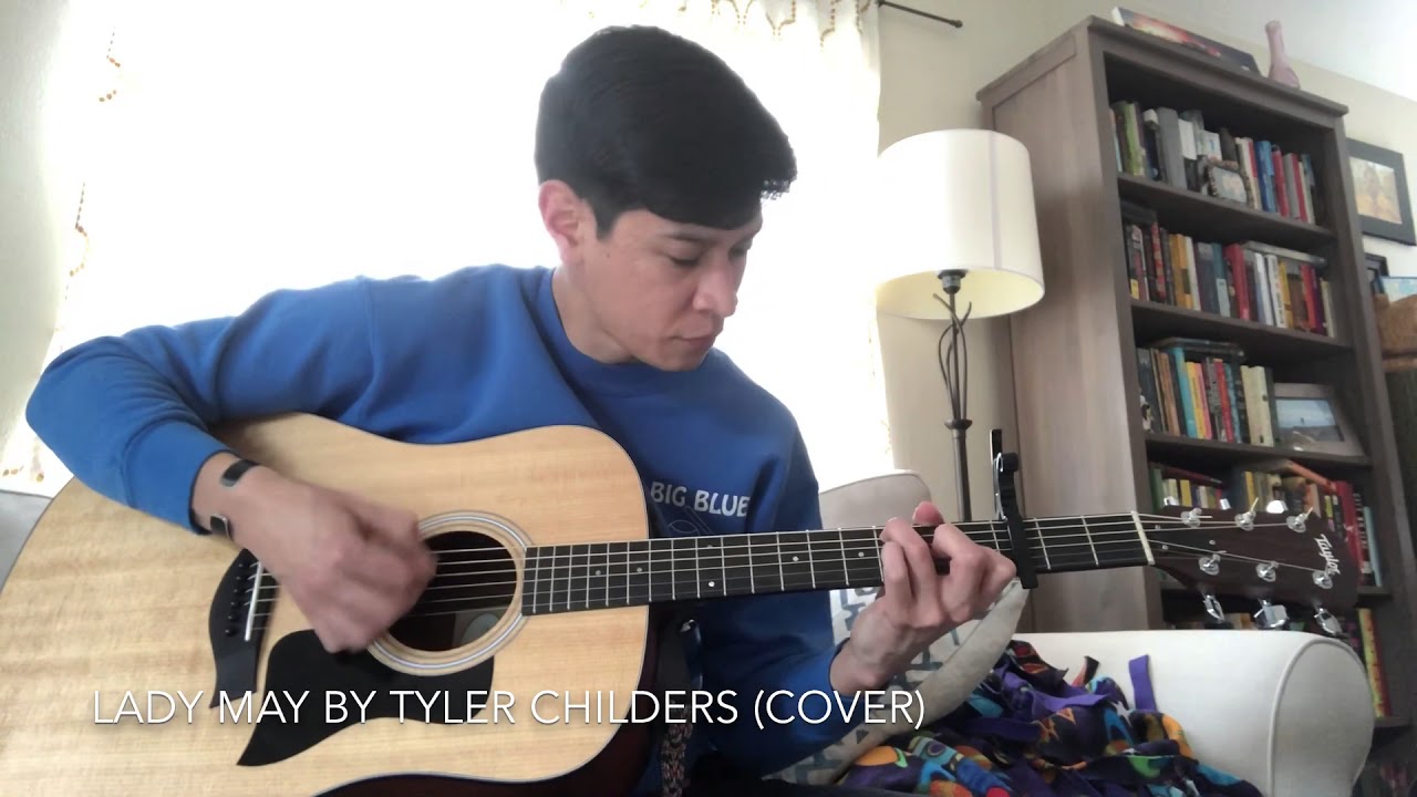 Lady May by Tyler Childers (instrumental cover) - YouTube