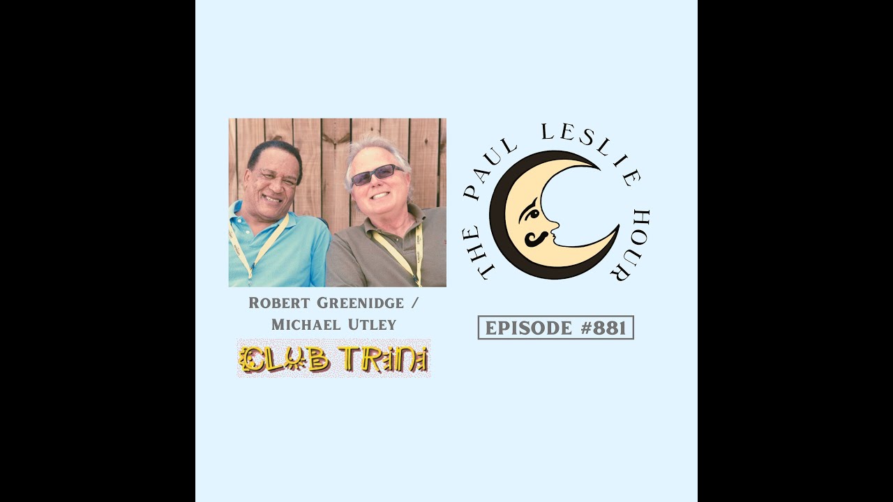 Robert Greenidge / Michael Utley of Club Trini Interview on The Paul ...