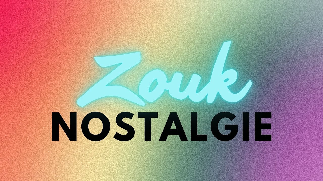 Zouk Love Mix - Zouk Nostalgie vl.02 - YouTube