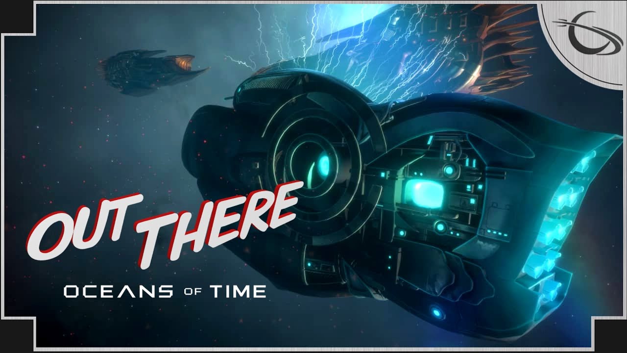 Out There: Oceans of Time - (Space Exploration & Starship Survival Game ...