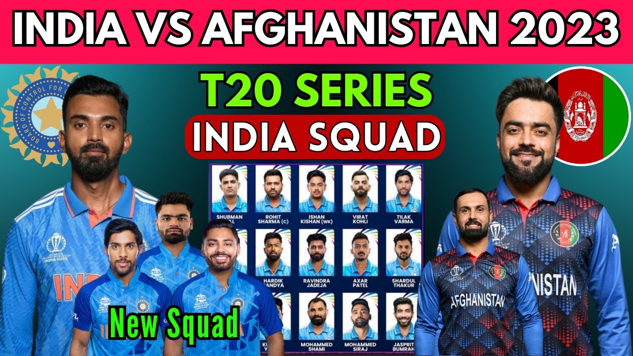 India vs Afghanistan T20 Series 2024 | India T20 Squad 2024 | Ind vs ...