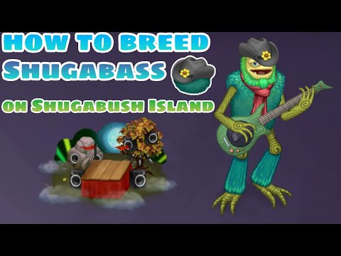 How to breed Shugabass on Shugabush Island and Power Up Wubbox on Fire ...