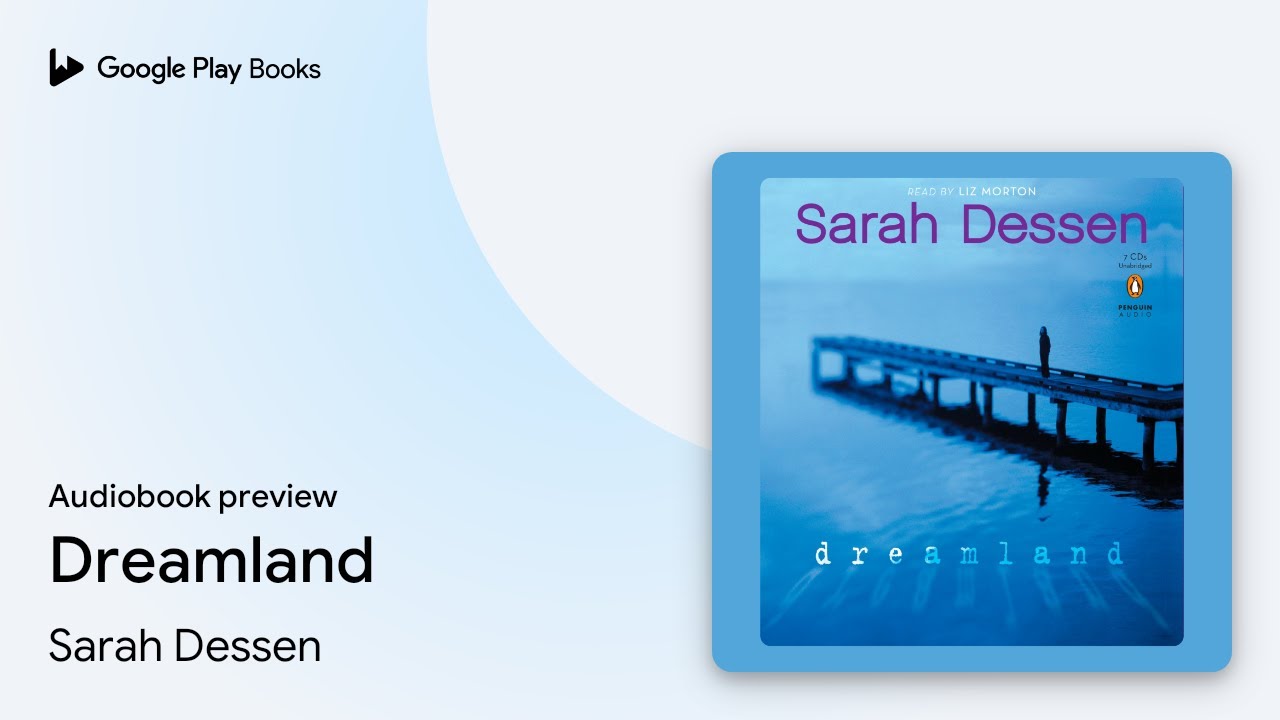 Dreamland by Sarah Dessen · Audiobook preview - YouTube