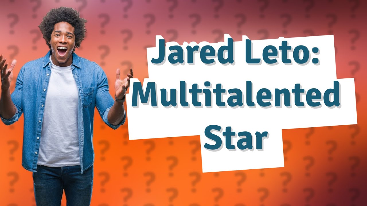 Is Jared Leto an actor? - YouTube