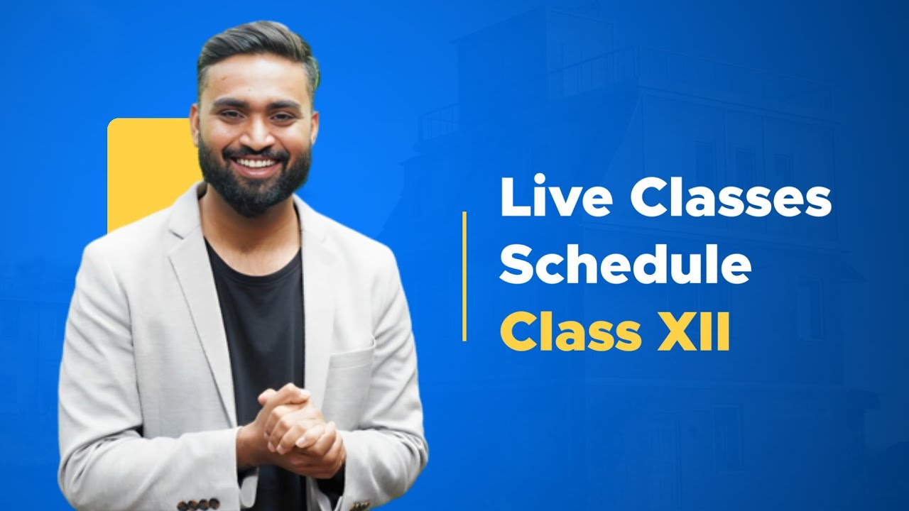 Live Classes Schedule | Class-12 | ISC | Shubham Jagdish - YouTube
