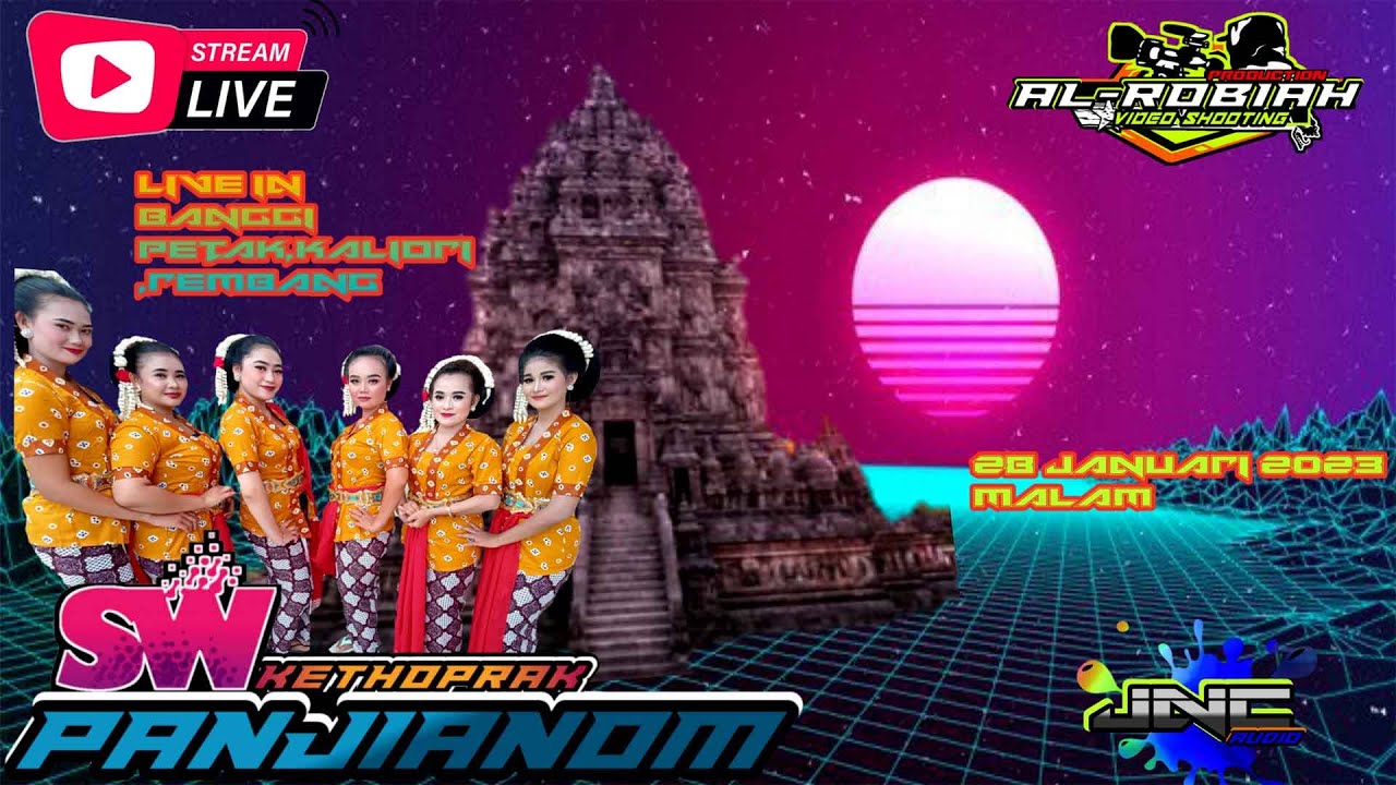 LIVE..SW KETHOPRAK PANJI ANOM//BANGGIPETAK KALIORI REMBANG//JNC AUDIO ...