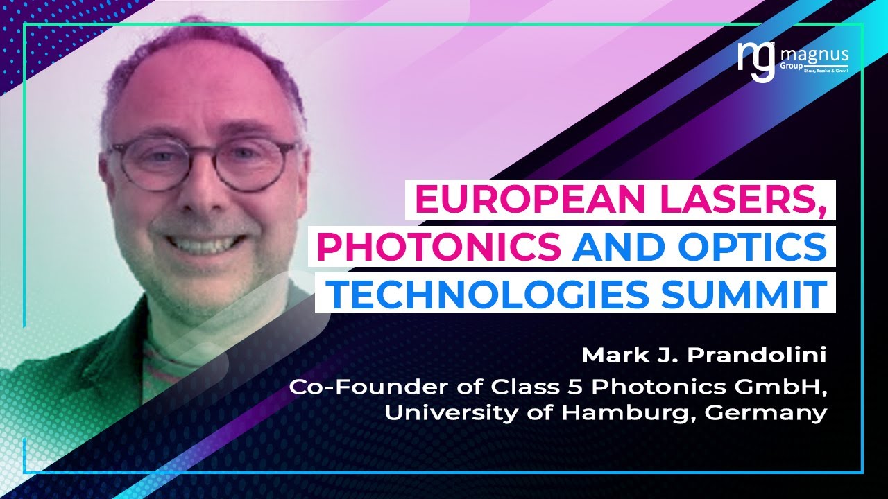 Mark J Prandolini | Co-Founder of Class 5 Photonics GmbH, University of ...