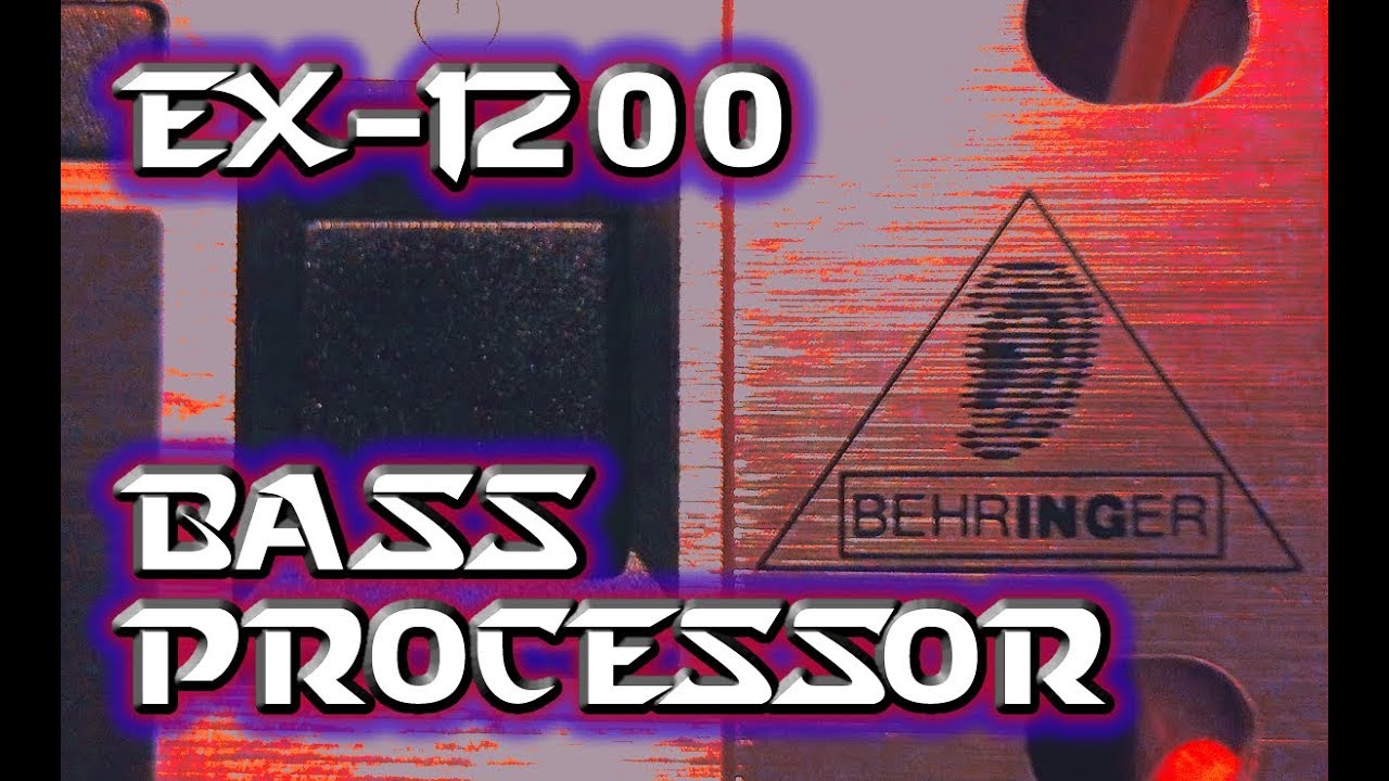 UltraBass Pro: Behringer EX-1200- 'DOOSH' - YouTube